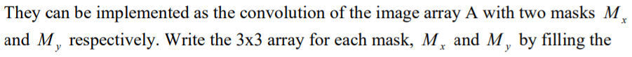 Solved The Sobel operators calculate the following quantity | Chegg.com