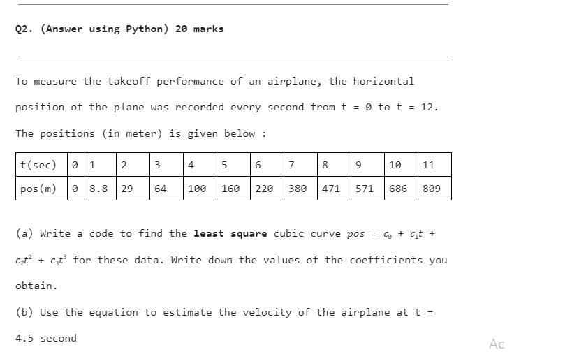 Solved Q2. (Answer using Python) 20 marks To measure the | Chegg.com