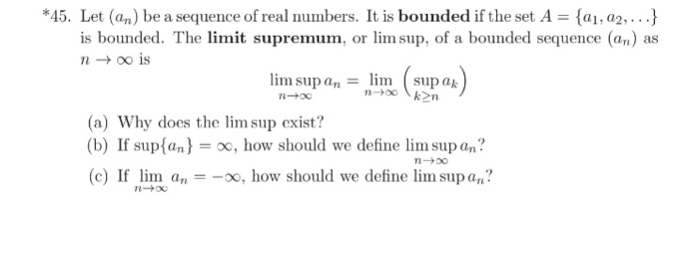 Solved *45. Let (an) be a sequence of real numbers. It is | Chegg.com