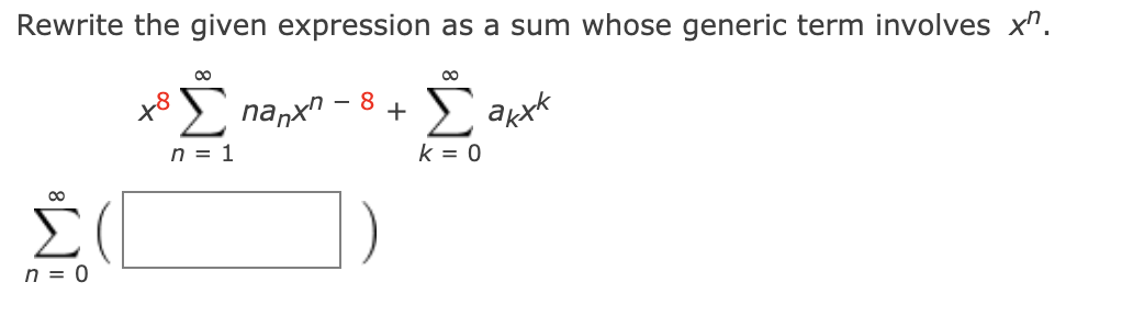 Solved Rewrite The Given Expression As A Sum Whose Generic 