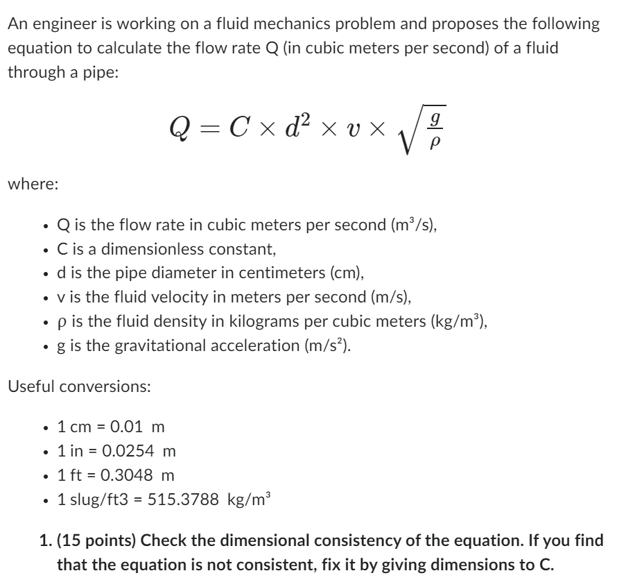 Solved An ﻿engineer is ﻿working on ﻿a fluid mechanics | Chegg.com