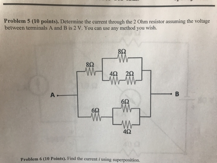 Solved Problem 5 (10 points). Determine the current through | Chegg.com