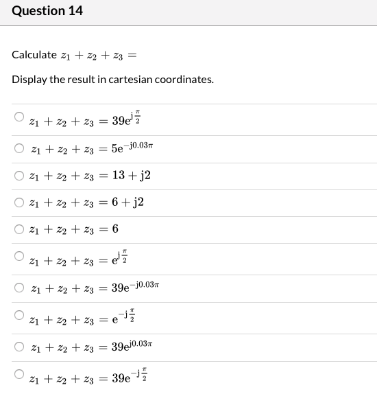Solved Given are the following complex numbers: 21 6j5 -ji | Chegg.com