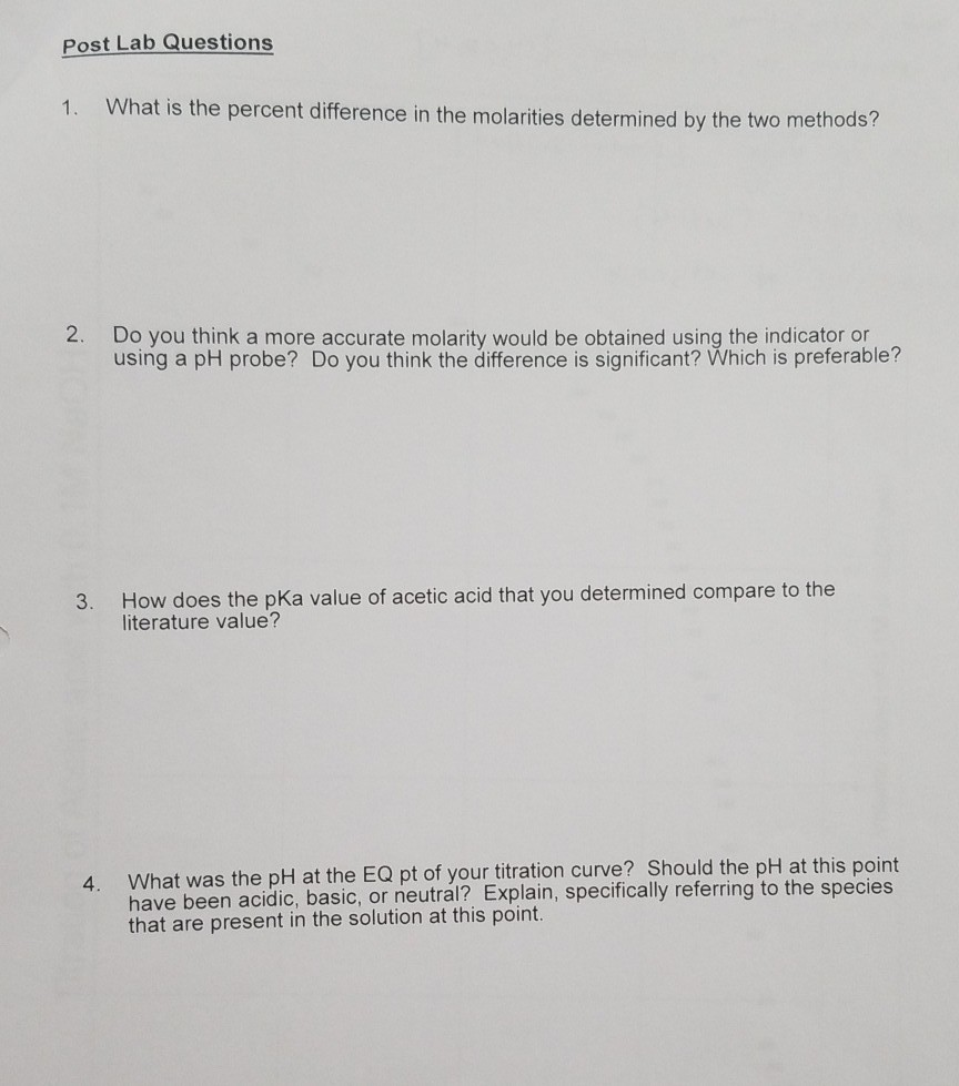 Solved Post Lab Questions 1. What is the percent difference | Chegg.com