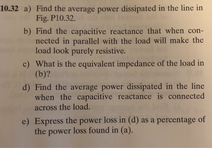 Solved 10.32 a) Find the average power dissipated in the | Chegg.com