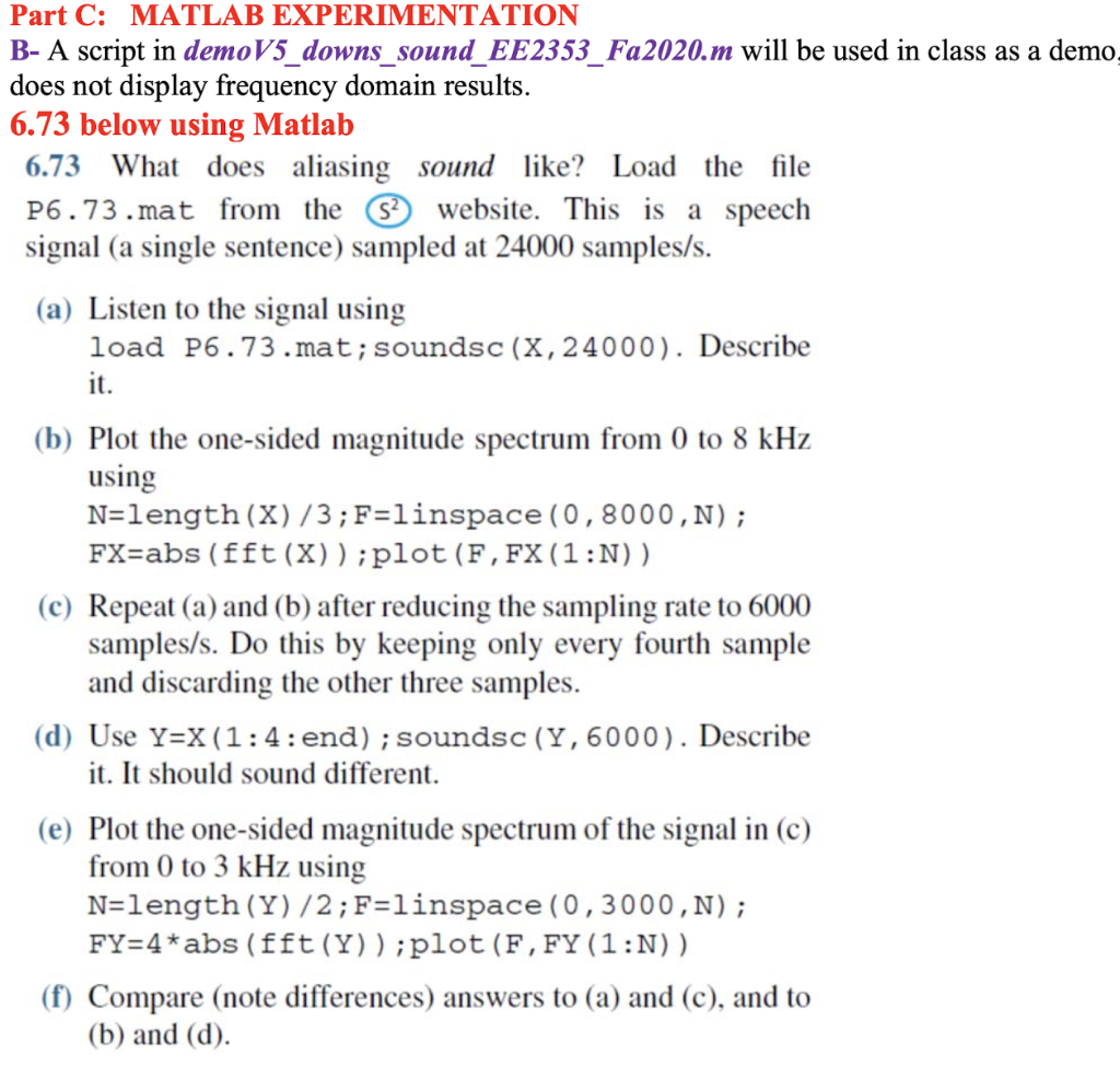 Solved Part C: MATLAB EXPERIMENTATION B- A script in | Chegg.com