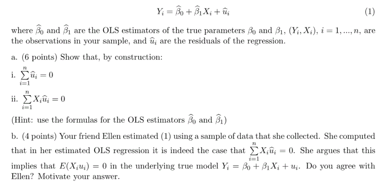 Solved Y BoBXu (1) where B and B1 are the OLS estimators of | Chegg.com
