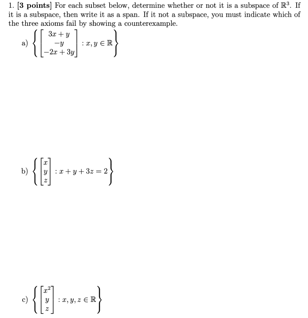 Solved 1. [3 points] For each subset below, determine | Chegg.com