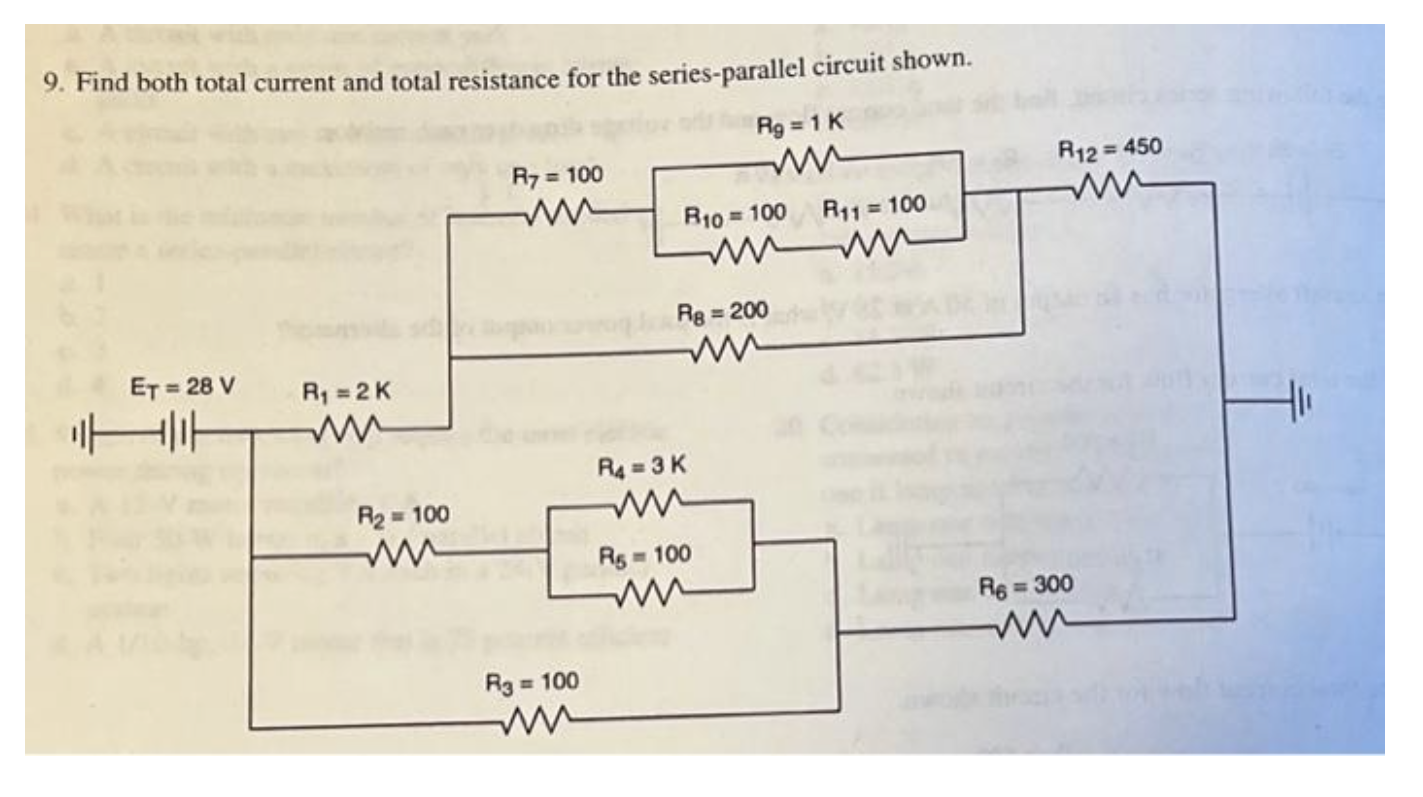 Solved 9. Find both total current and total resistance for | Chegg.com