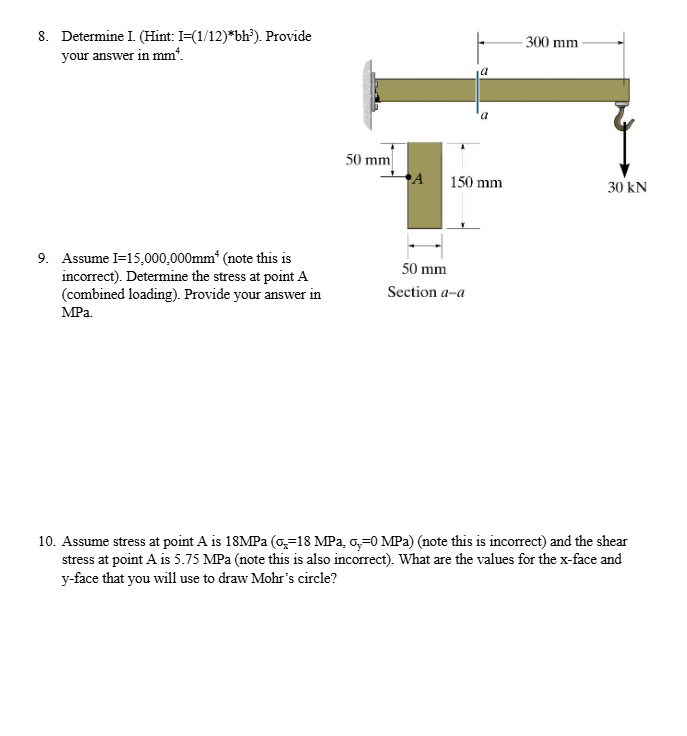 Solved h3 mm4.Assume I=15,000,000mm4 (note ﻿this | Chegg.com