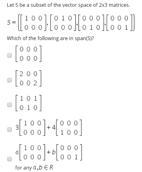 Solved Let S be a subset of the vector space of 2x3 | Chegg.com