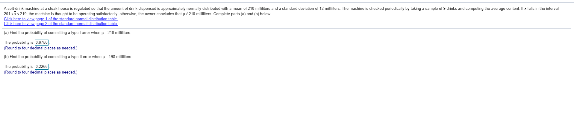 Solved A soft-drink machine at a steak house is regulated so | Chegg.com
