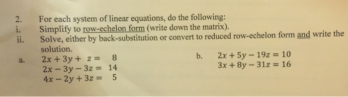 Solved 2. For each system of linear equations, do the | Chegg.com