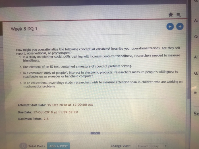 A: Week 8 DQ 1 Q: How might you operationalize the | Chegg.com