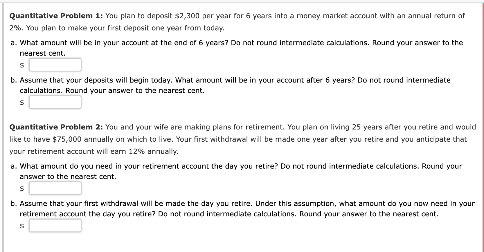 Solved Quantitative Problem 1: You plan to deposit $2,300 | Chegg.com
