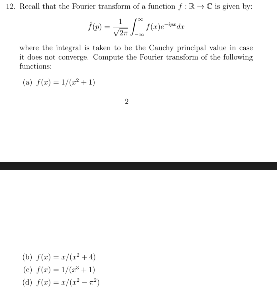 12. Recall that the Fourier transform of a function | Chegg.com