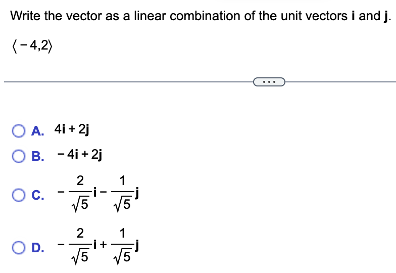 Solved Write the vector as a linear combination of the unit | Chegg.com