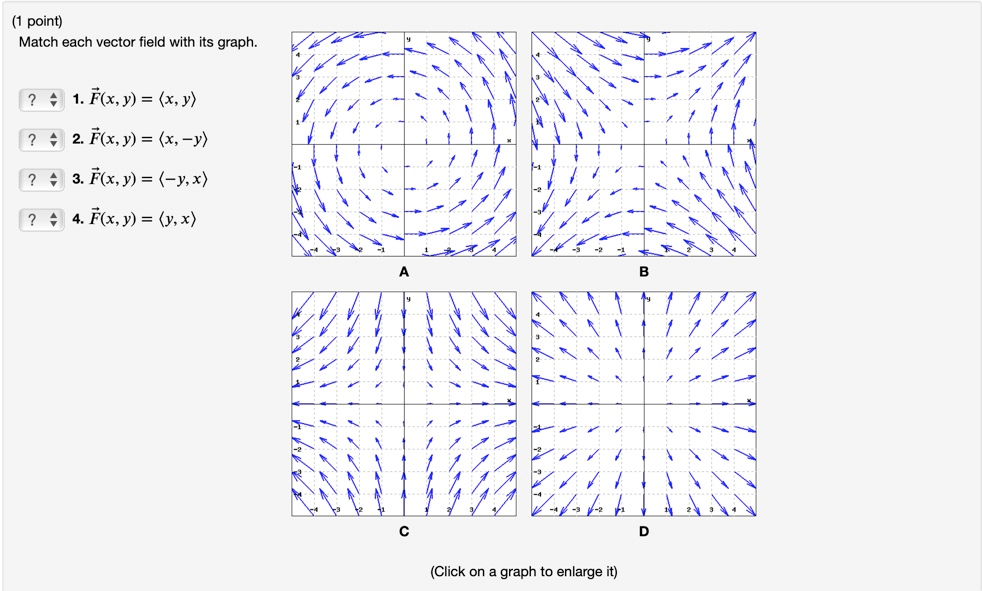 Solved (1 point) Match each vector field with its graph. ? A | Chegg.com Solved (1 point) Match each vector field with its graph. ? A | Chegg.com