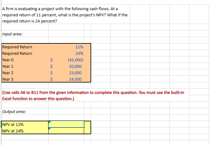 Solved (Use cells A6 to B11 from the given information to | Chegg.com