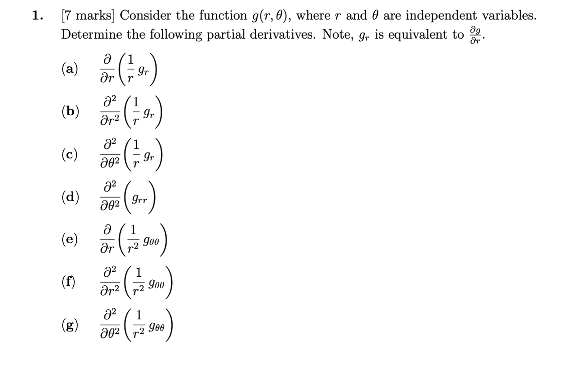 Solved 1. [7 marks] Consider the function g(r,θ), where r | Chegg.com