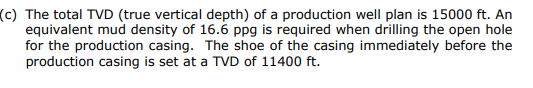 Solved C) The total TVD (true vertical depth) of a | Chegg.com