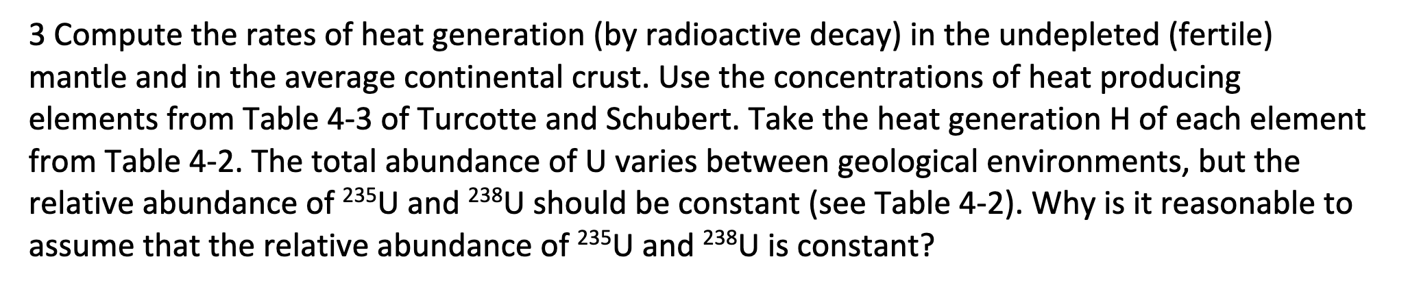 3 Compute the rates of heat generation (by | Chegg.com