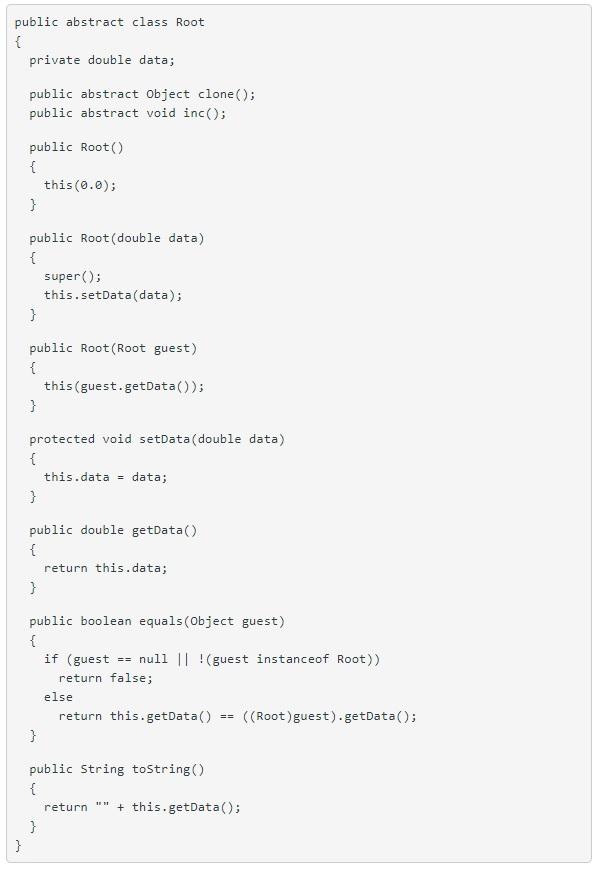 Solved public abstract class Root { private double data; | Chegg.com