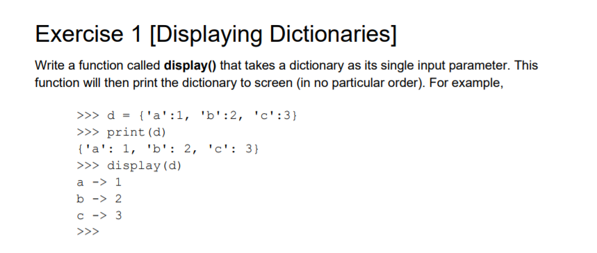 Solved Exercise 1 (Displaying Dictionaries] Write a function | Chegg.com