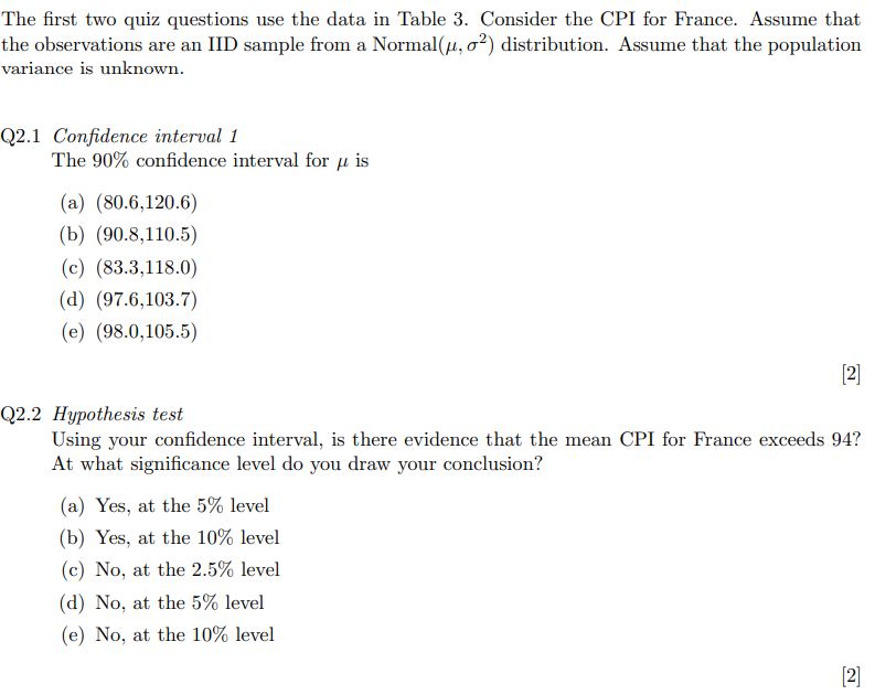 Solved The first two quiz questions use the data in Table 3 | Chegg.com