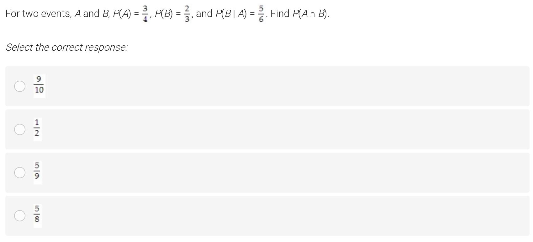 Solved For two events, A and B,P(A)=43,P(B)=32, and | Chegg.com