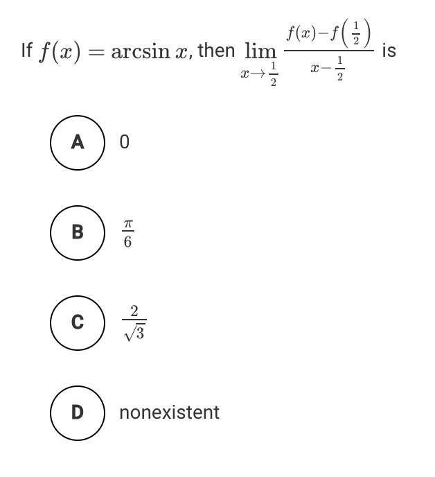 Solved f(x)-f( ) 1) If f(x) = arcsin x, then lim x=1 is 2 A) | Chegg.com