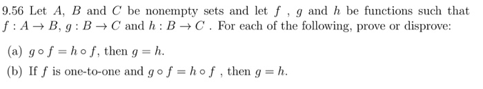 Solved Let A, B and C be nonempty sets and let f, g and h be | Chegg.com