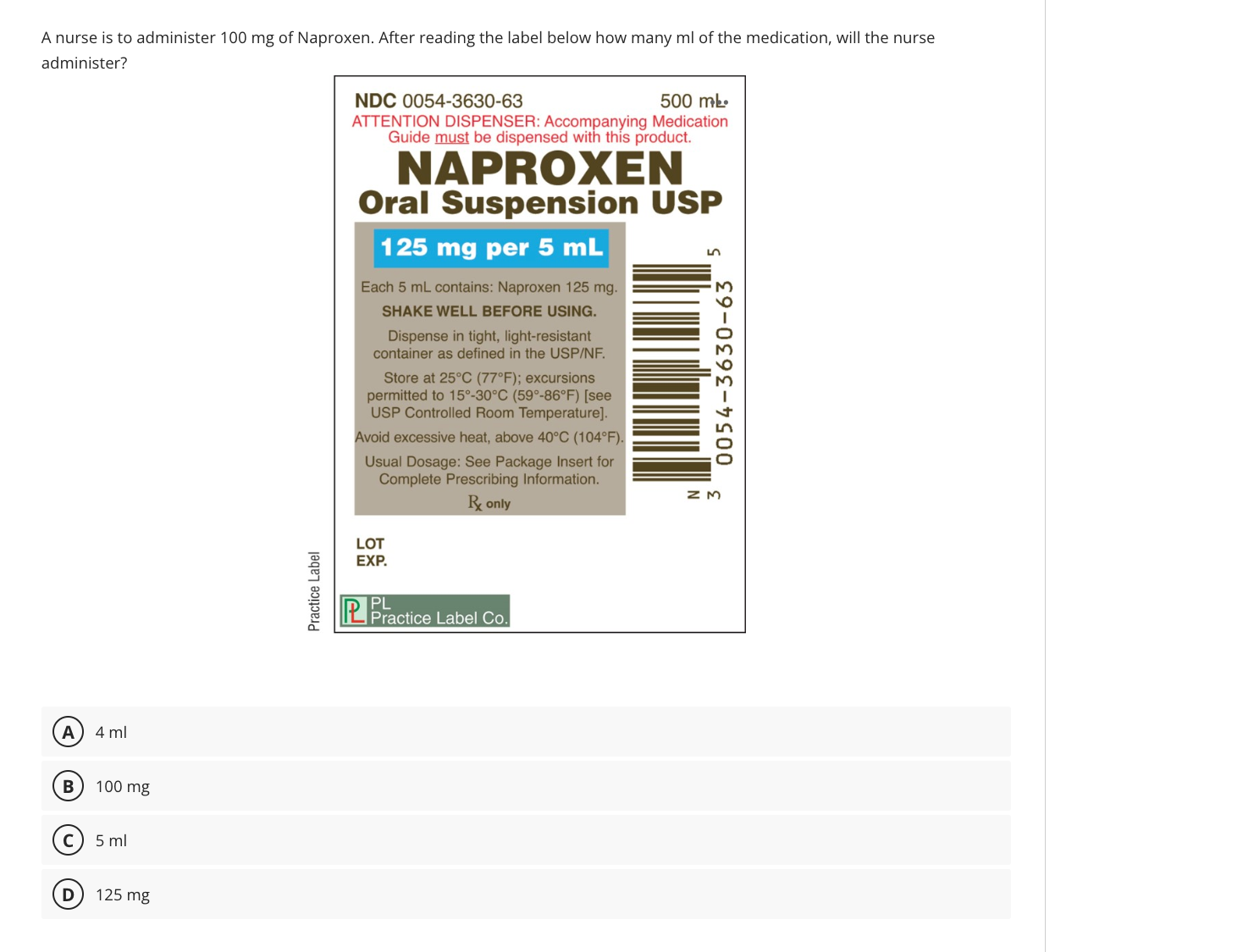 Solved A nurse is to administer 100mg of Naproxen. After | Chegg.com