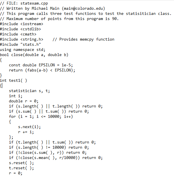 Extend the implementation of the statistician class | Chegg.com