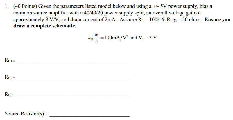 Solved 1. (40 Points) Given the parameters listed model | Chegg.com