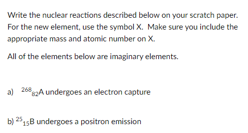 Solved Write the nuclear reactions described below on your | Chegg.com
