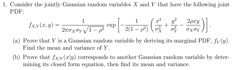 Solved 1. Consider the jointly Gaussian random variables X | Chegg.com