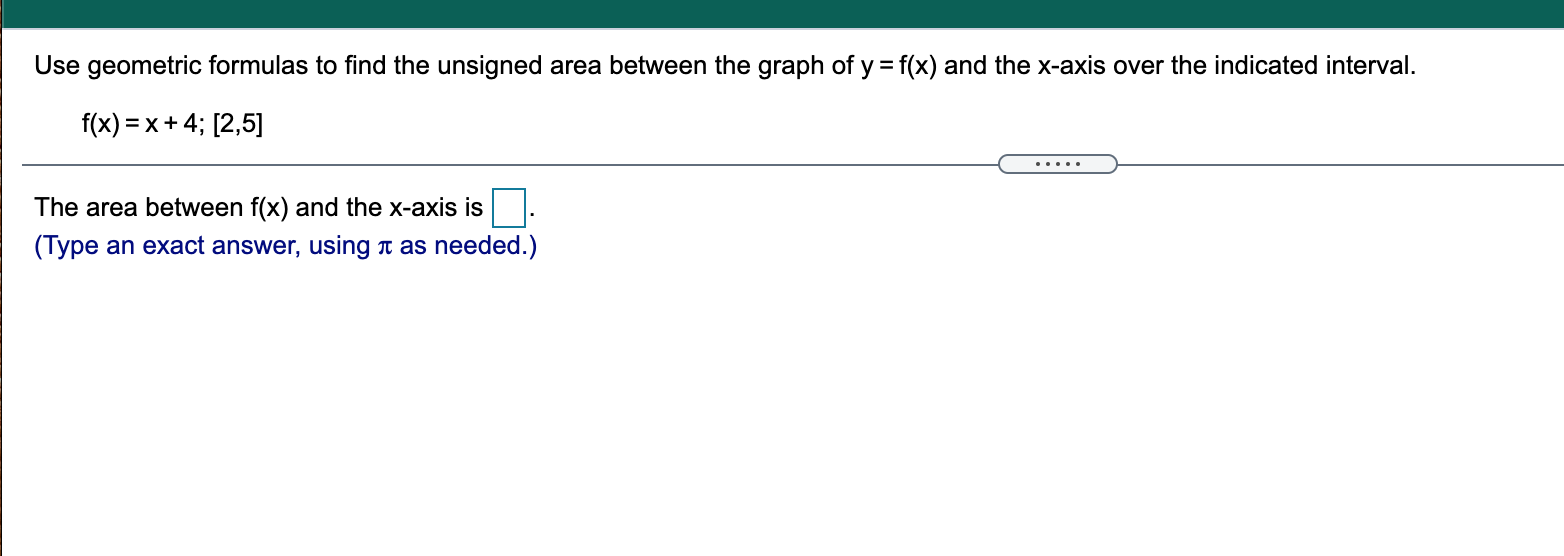 Solved Use geometric formulas to find the unsigned area | Chegg.com