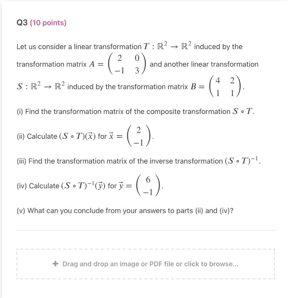 Q3 (10 points) Let us consider a linear | Chegg.com