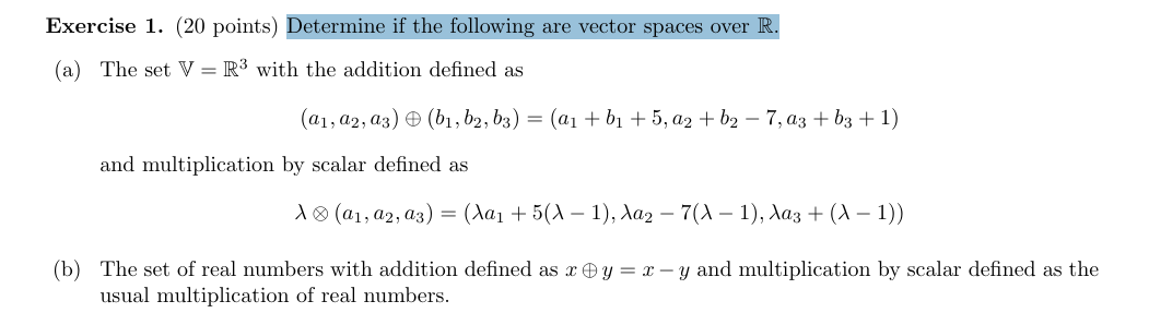 Exercise 1. (20 ﻿points) ﻿Determine if ﻿the following | Chegg.com
