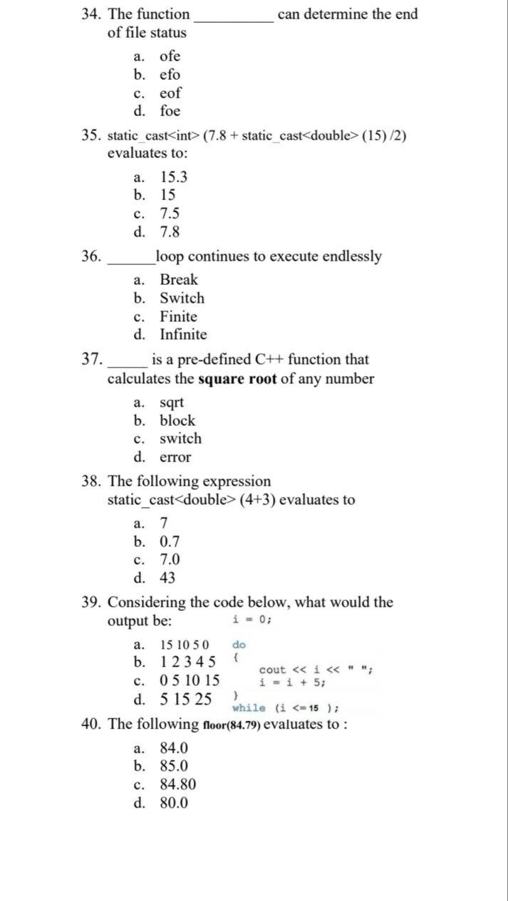 Solved 34. The function can determine the end of file status | Chegg.com