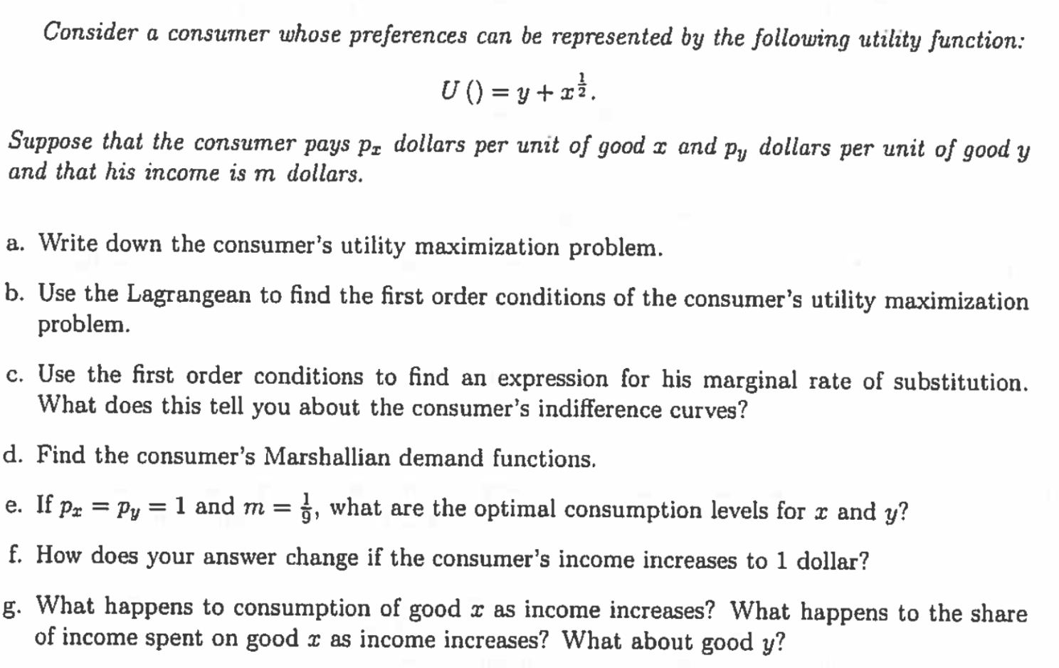 Solved Consider a consumer whose preferences can be | Chegg.com