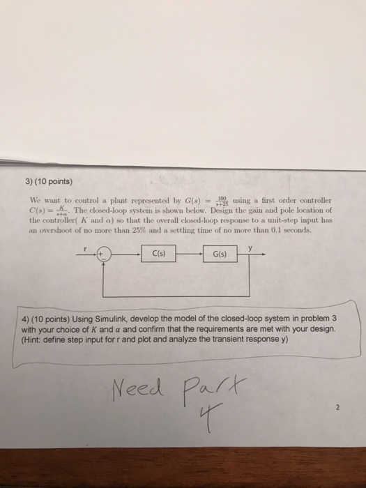 Solved 3) (10 points) We want to control a plant represented | Chegg.com