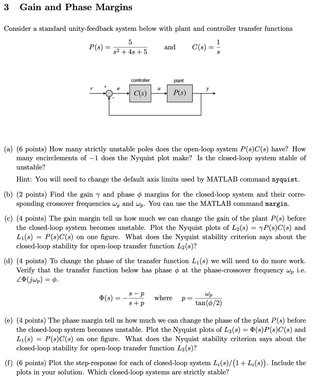 Solved 3 Gain and Phase Margins Consider a standard | Chegg.com