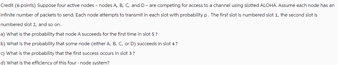 Solved Credit (6 ﻿points) ﻿Suppose four active nodes - | Chegg.com
