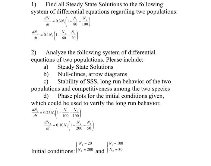Solved 1 Find All Steady State Solutions To The Following
