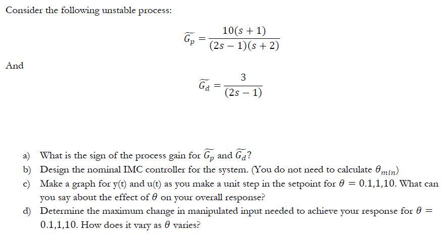 Consider the following unstable process: Gp 10(5 + 1) | Chegg.com