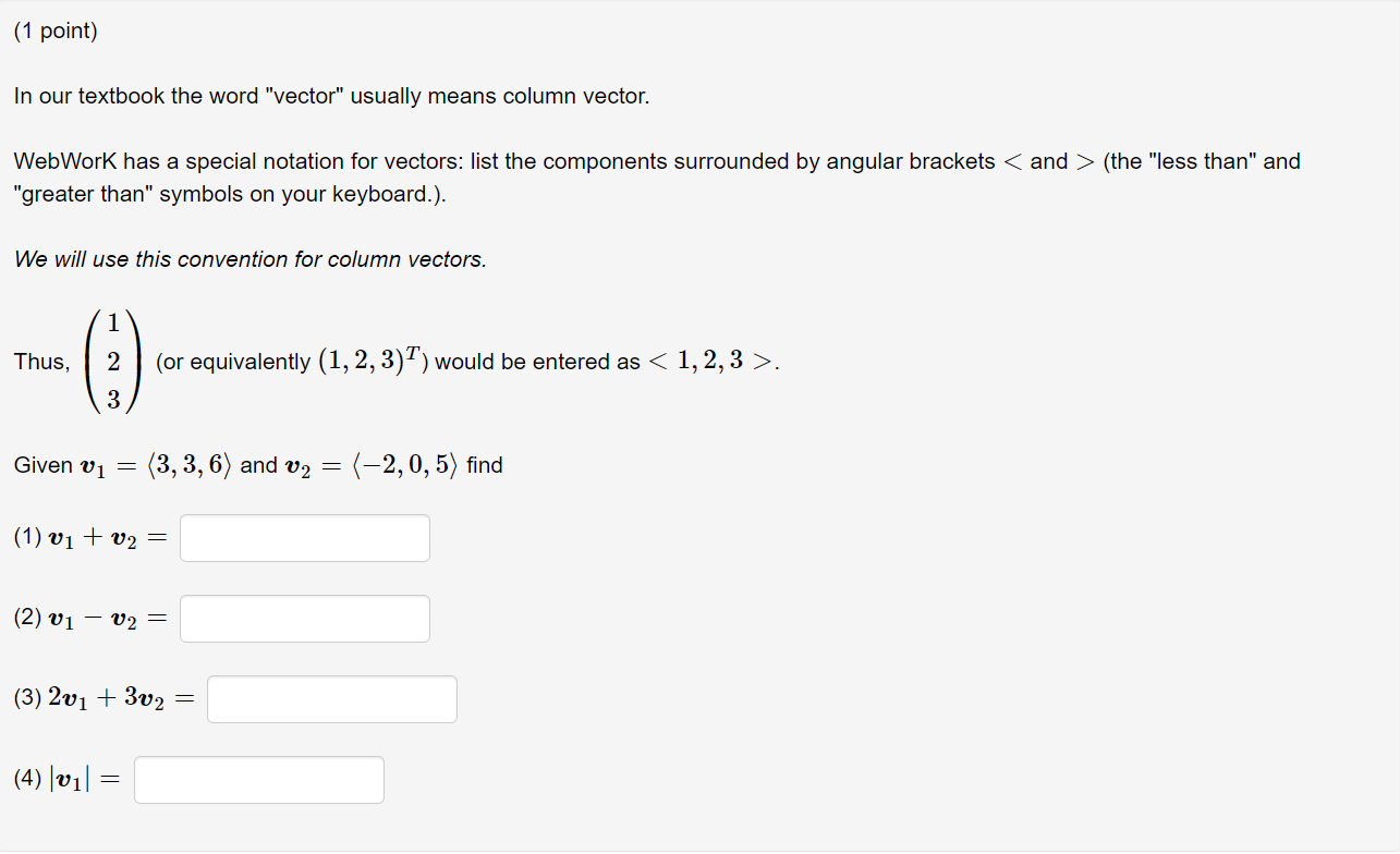 Solved In our textbook the word "vector" usually means | Chegg.com