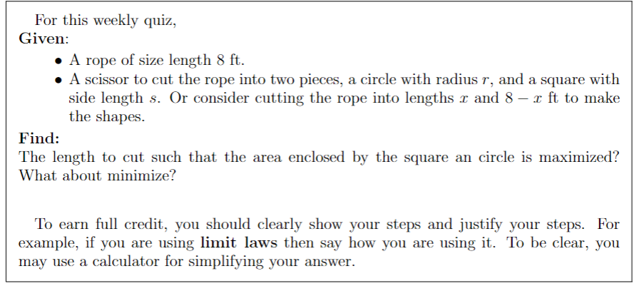 Solved For this weekly quiz, Given: - A rope of size length | Chegg.com