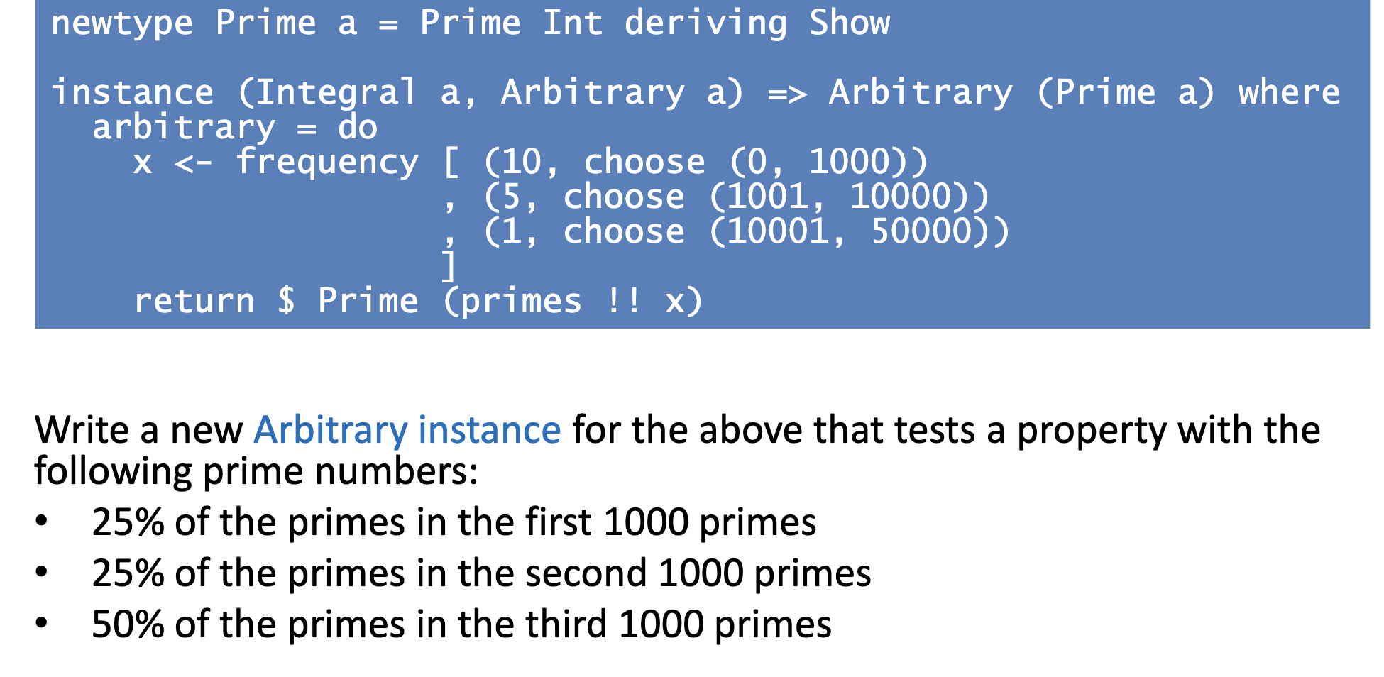 Solved newtype Prime a= Prime Int deriving Show instance | Chegg.com
